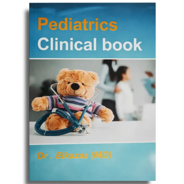 Pediatrics Clinical Book | Practical Pediatrics Guide – Tabib Mart