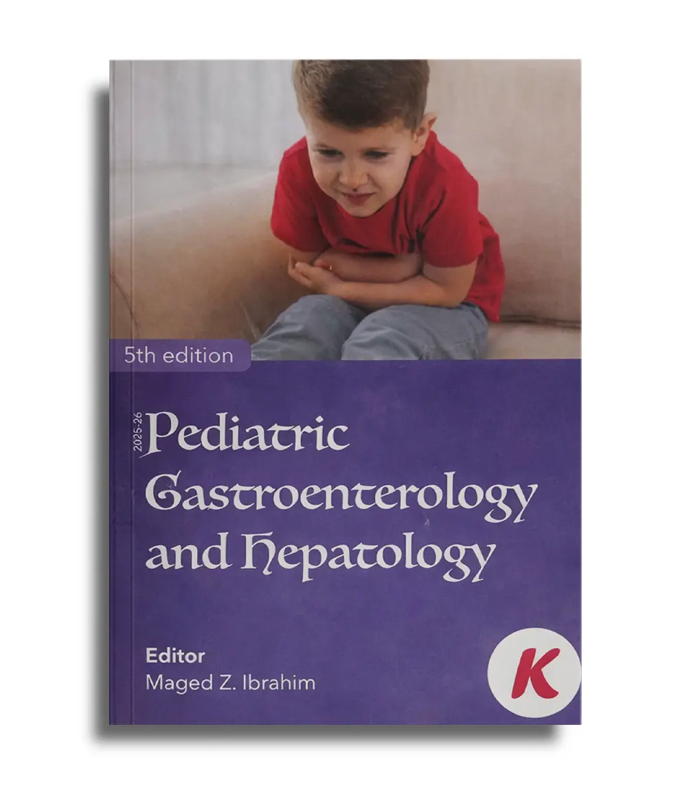 Pediatric Gastroenterology and Hepatology – 5th Edition | Tabib Mart